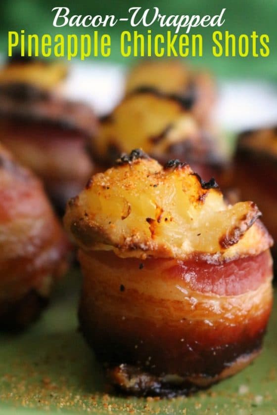 Bacon wrapped pineapple chicken shots