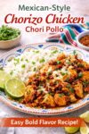Chori Pollo - Easy Mexican-Style Chorizo Chicken | Kitchen Dreaming